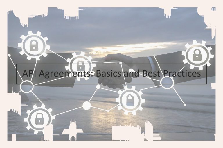 API Agreements: Basics and Best Practices - Judicial Navigator